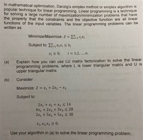 Solved In Mathematical Optimization Danzigs Simplex Method
