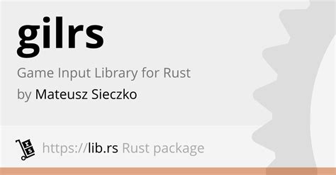 GilRs Rust Game Dev Lib Rs GilRs Rust Game Dev Lib Rs
