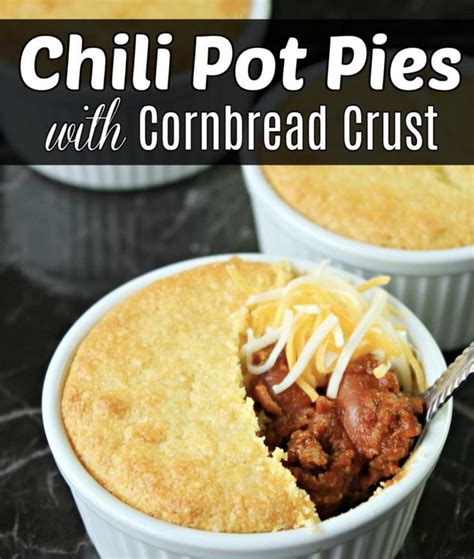 Chili Pot Pie With Cornbread Crust Old Grandmas Recipes