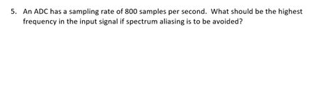 Solved A 12 Bit Adc Is Designed To Accommodate An Input