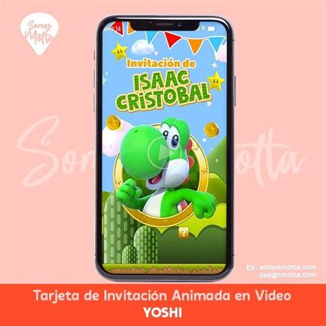 Video InvitaciÓn Yoshi Mario Bros Somos Motta