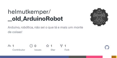 Github Helmutkemperoldarduinorobot Arduino Robótica Não Sei O Que Lá E Mais Um Monte De
