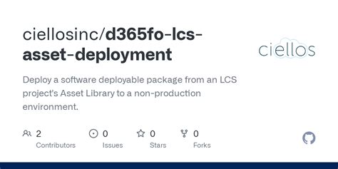Github Ciellosincd365fo Lcs Asset Deployment Deploy A Software