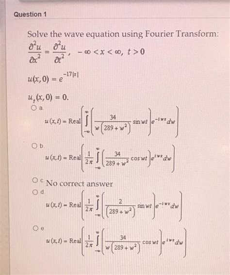 Solved Question 1 Solve The Wave Equation Using Fourier
