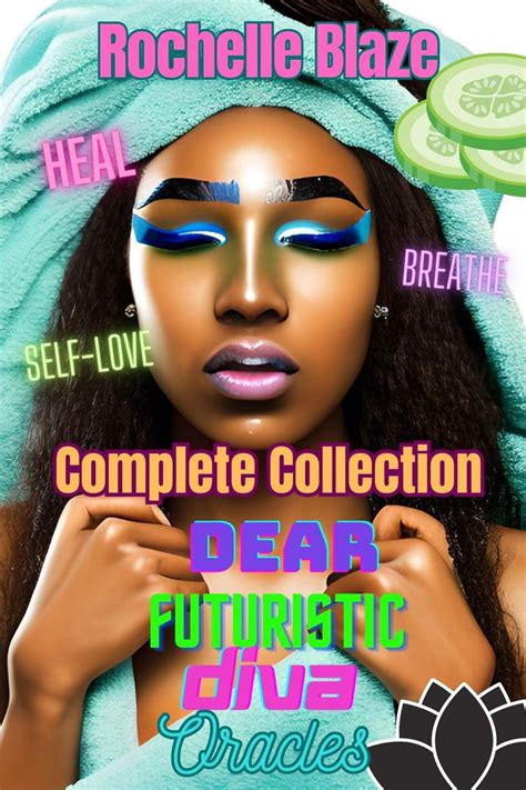 Dear Futuristic Diva Oracles Complete Collection Ebook By Rochelle Blaze Epub Rakuten Kobo