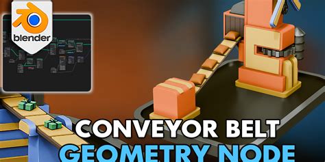 3d tudor blender conveyor belt geometry node blender market