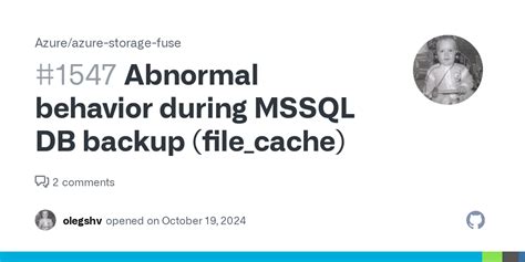 Abnormal Behavior During MSSQL DB Backup File Cache Issue 1547