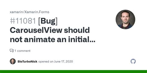 Bug Carouselview Should Not Animate An Initial Position On Android · Issue 11081 · Xamarin