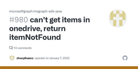 can t get items in onedrive return itemnotfound · issue 980 · microsoftgraph msgraph sdk java