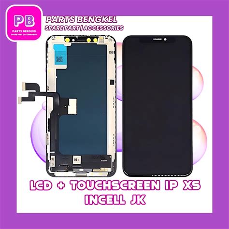 Jual LCD TOUCHSCREEN IP XS INCELL JK Shopee Indonesia