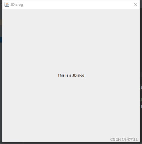 Java Swing——创建对话框jdialogjava Swing 对话框 Csdn博客