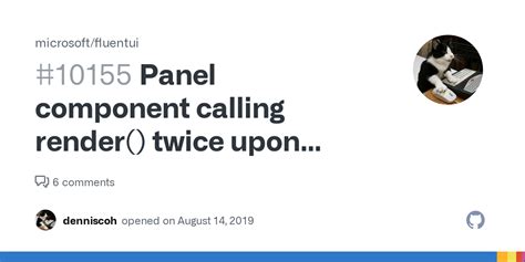 Panel Component Calling Render Twice Upon Launch · Issue 10155
