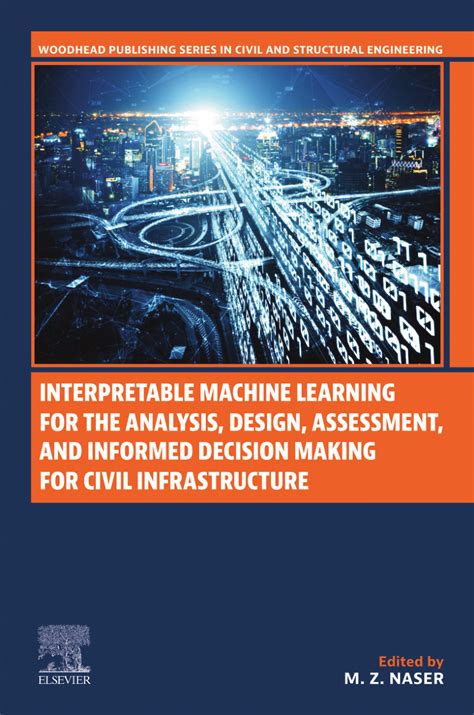 Pdf Interpretable Machine Learning For The Analysis Design Assessment And Informed Decision
