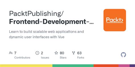 GitHub PacktPublishing Frontend Development Projects With Vue Js Learn To Build Scalable