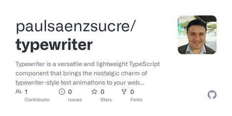 Github Paulsaenzsucretypewriter Typewriter Is A Versatile And Lightweight Typescript
