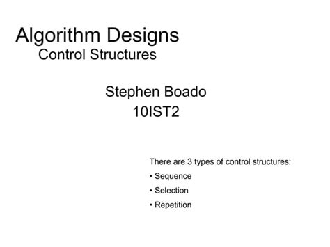 Algorithm Designs Control Structures Ppt