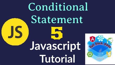 Narayana Bojja On Linkedin 5 Conditional Statements In Javascript