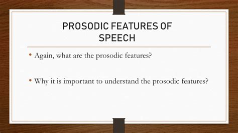 Prosodic Features Of Speech And Their Definition Pptx