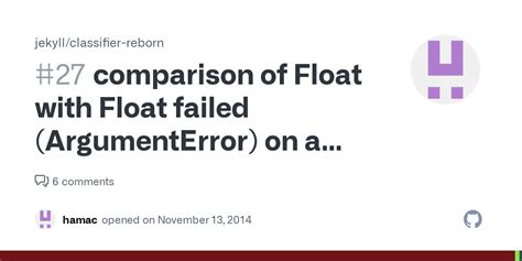 Comparison Of Float With Float Failed Argumenterror On A Simple Training Test · Issue 27