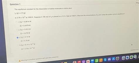 Solved The Equlibrium Constant For The Dissociation Of