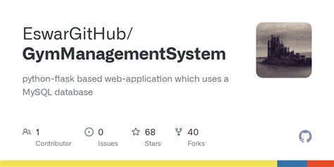 GitHub EswarGitHub GymManagementSystem Python Flask Based Web Application Which Uses A MySQL