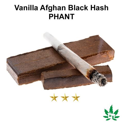 Vanilla Afghan Black Hash Phant