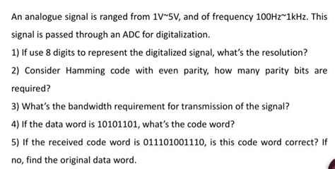 Solved An Analogue Signal Is Ranged From V V And Of Chegg