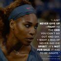 The Greatest Serena Williams Quotes Inside The Mind Of A Champion