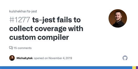 Ts Jest Fails To Collect Coverage With Custom Compiler · Issue 1277