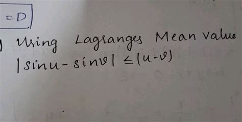 D Using Lagranges Mean Value U V U V StudyX