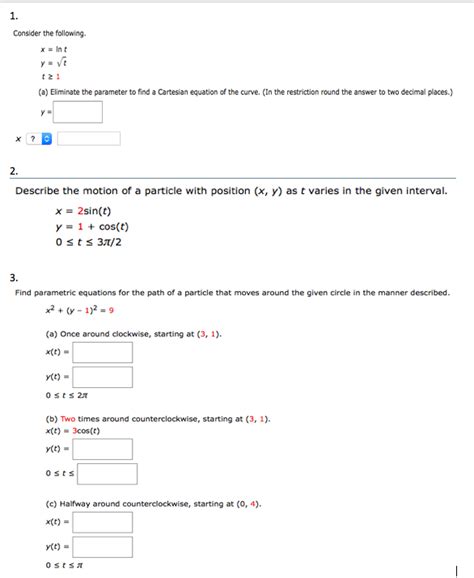 Solved Consider The Following X Ln T Y Squareroot T