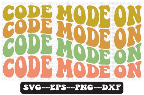 Code Mode On Quote Retro Svg Design Graphic By Uniquesvgstore · Creative Fabrica