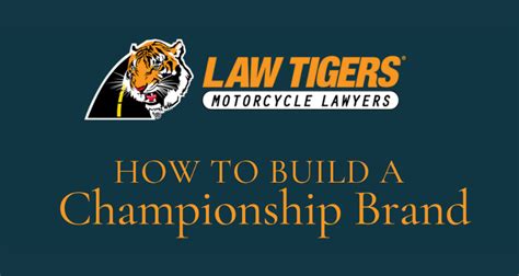Chapter 1 How To Build A Championship Brand Law Tigers Marketing