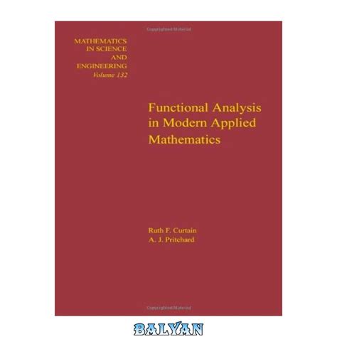 دانلود کتاب Functional Analysis In Modern Applied Mathematics بلیان