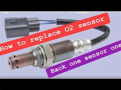 How To Replace O2 Sensor Back One Sensor One YouTube