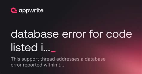 Database Error For Code Listed In Sdk Threads Appwrite