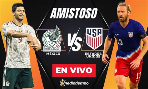 Mexico Contra Estados Unidos