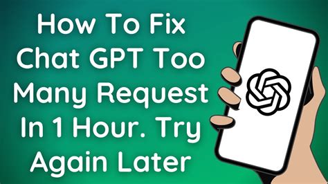 How To Fix Chat Gpt Too Many Requests In 1 Hour Youtube