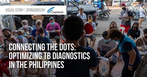 Connecting The Dots Optimizing Tb Diagnostics In The Philippines