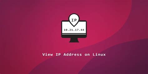 How To View IP Address On Linux Linux Nightly