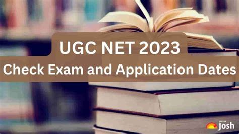 Ugc Net 2023 Exam Date Registration Start Last Date All Details Here