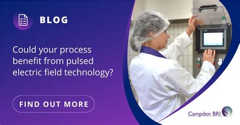Campden Bri On Linkedin Could Your Process Benefit From Pulsed Electric Field Technology