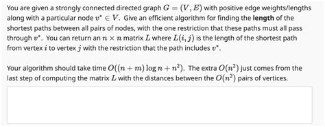 Solved A Write The Algorithm B Briefly Explain Why The Chegg Com