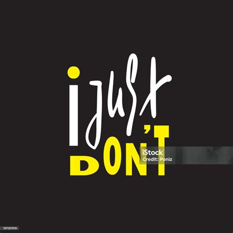 그냥간단한 감정 영감과 동기 부여 견적 영어 청소년의 속어 영감 포스터 티셔츠 가방 컵 카드 전단지 스티커 배지 대 한 인쇄 귀 엽 고 재미 있는 벡터 T 셔츠에 대한 스톡