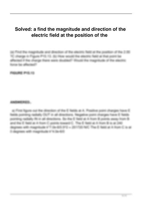 Solution Solved A Find The Magnitude And Direction Of The Electric Field At The Position Of The