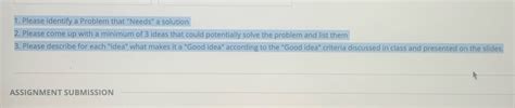 Solved 1 Please Identify A Problem That Needs A Solution 2 Please