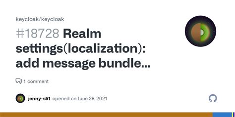Realm Settingslocalization Add Message Bundle Functionality · Issue 18728 · Keycloak