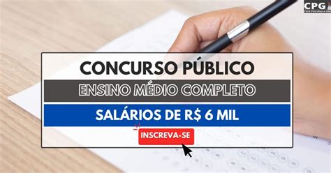 Prefeitura Divulga Abertura De Concurso Público Com Salários De R 6