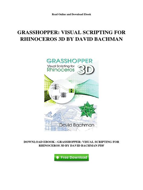 Grasshopper Visual Scripting For Rhinoceros 3d By David Bachman Pdf