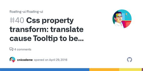 css property transform translate cause tooltip to be misplaced · issue 40 · floating ui